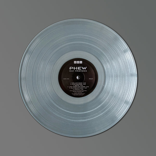 Phew - Our Likeness - Limited Edition Clear Vinyl | Mute Bank